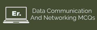 data communication and networking mcs sets » EXAMRADAR